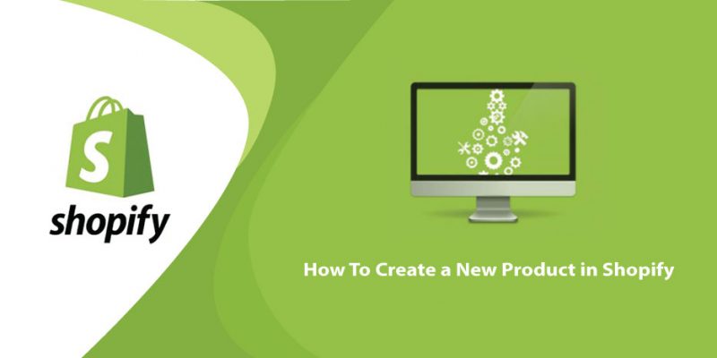 How To Create and Add New Products in Shopify | Bay20 Software
